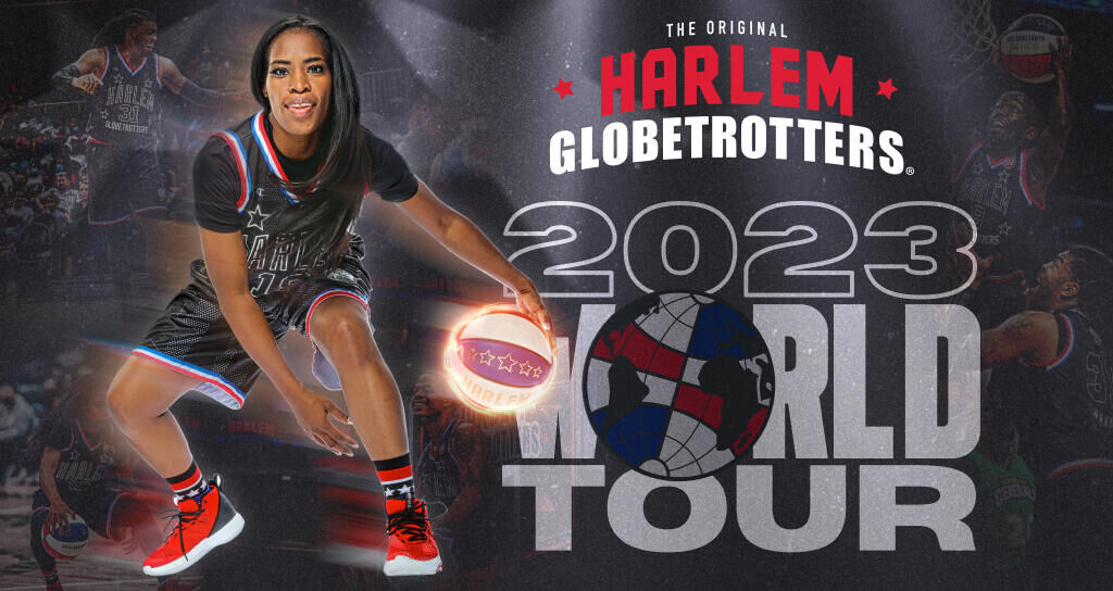 Harlem Globetrotters - 2023 World Tour