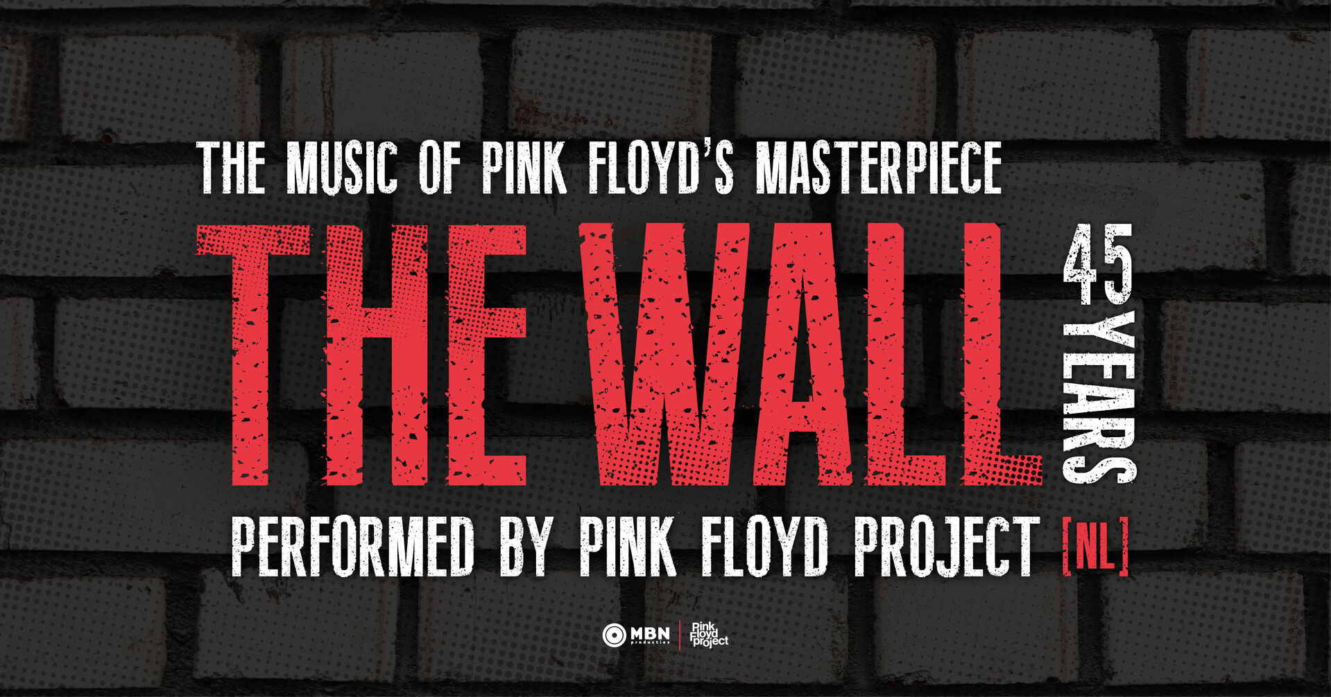 Pink Floyd Project – The Wall 45 Years